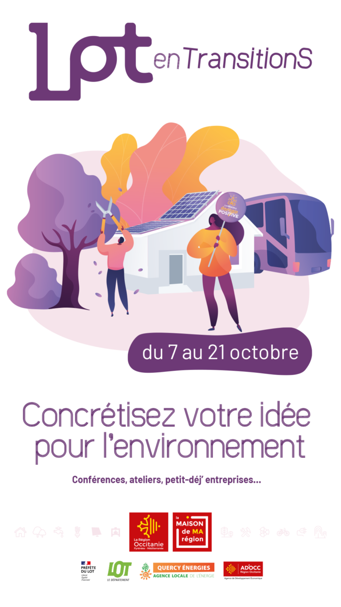Lot en TransitionS la quinzaine des transitions du 7 au 21 octobre 2023 ...